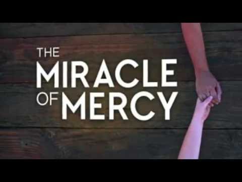 The Miracle of Mercy Sermon 2 - YouTube