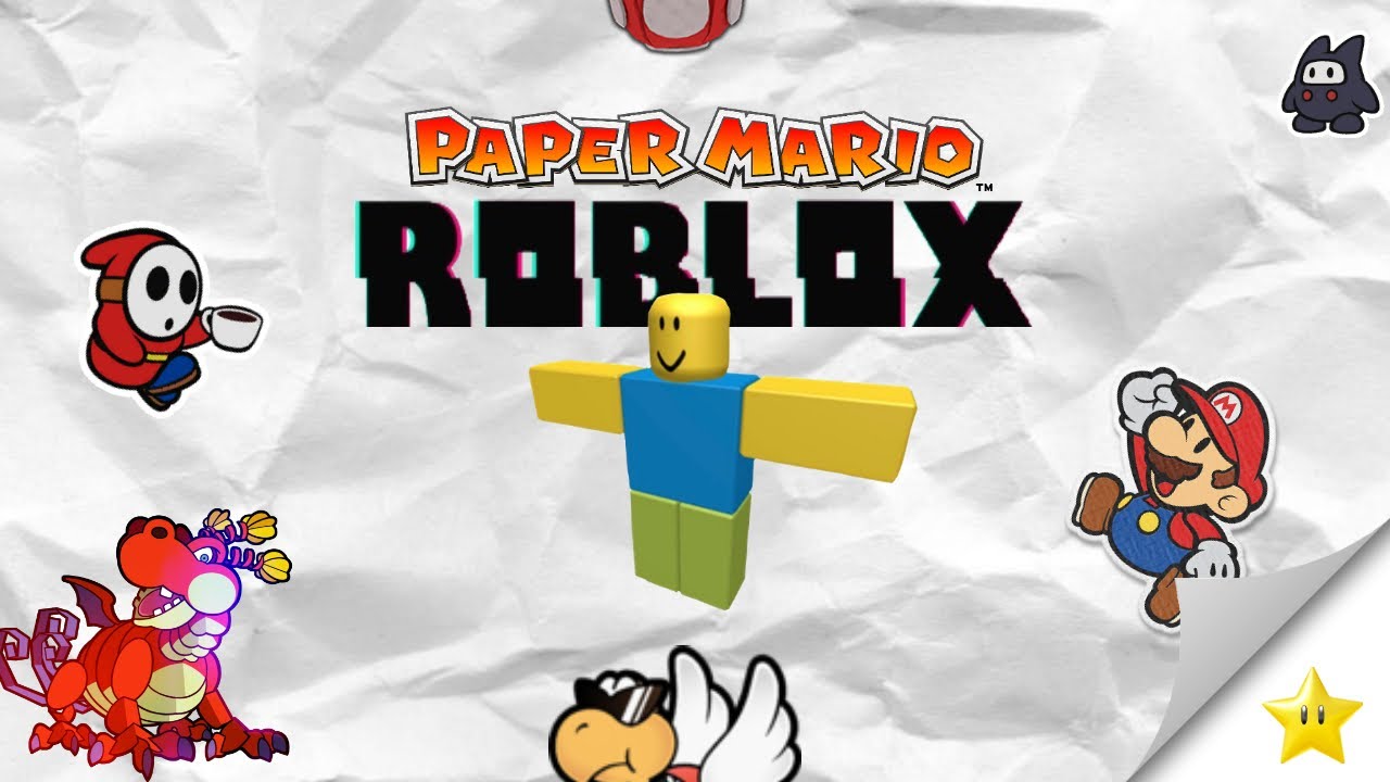 Paper Mario rp roblox :EXPLORATION - YouTube