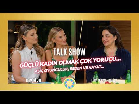 Esra Dermancıoğlu | Ritmini Bul | Talk Show 19.Bölüm | #ritminibul #tuğbacoşkun #şeydacoşkun
