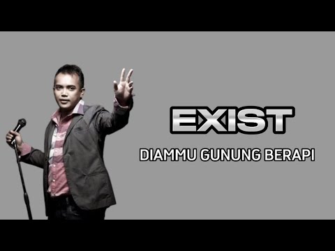 EXIST - DIAMMU GUNUNG BERAPI (Cover Lirik) - YouTube