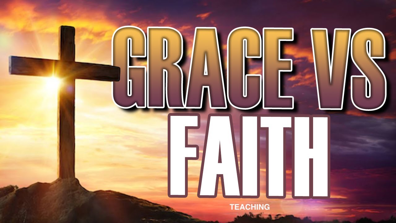 Grace vs Faith 102023 Teaching. Grace. Faith. Works. The Chronology of ...