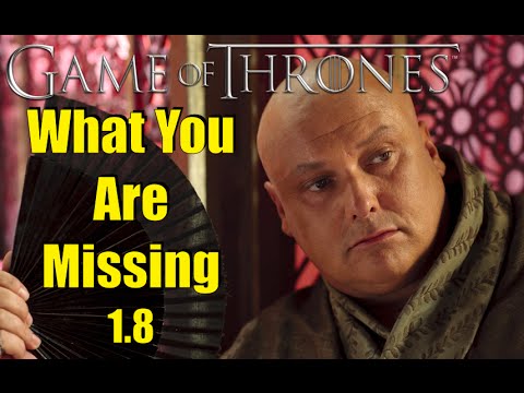Game of Thrones: What You Are Missing 1.8