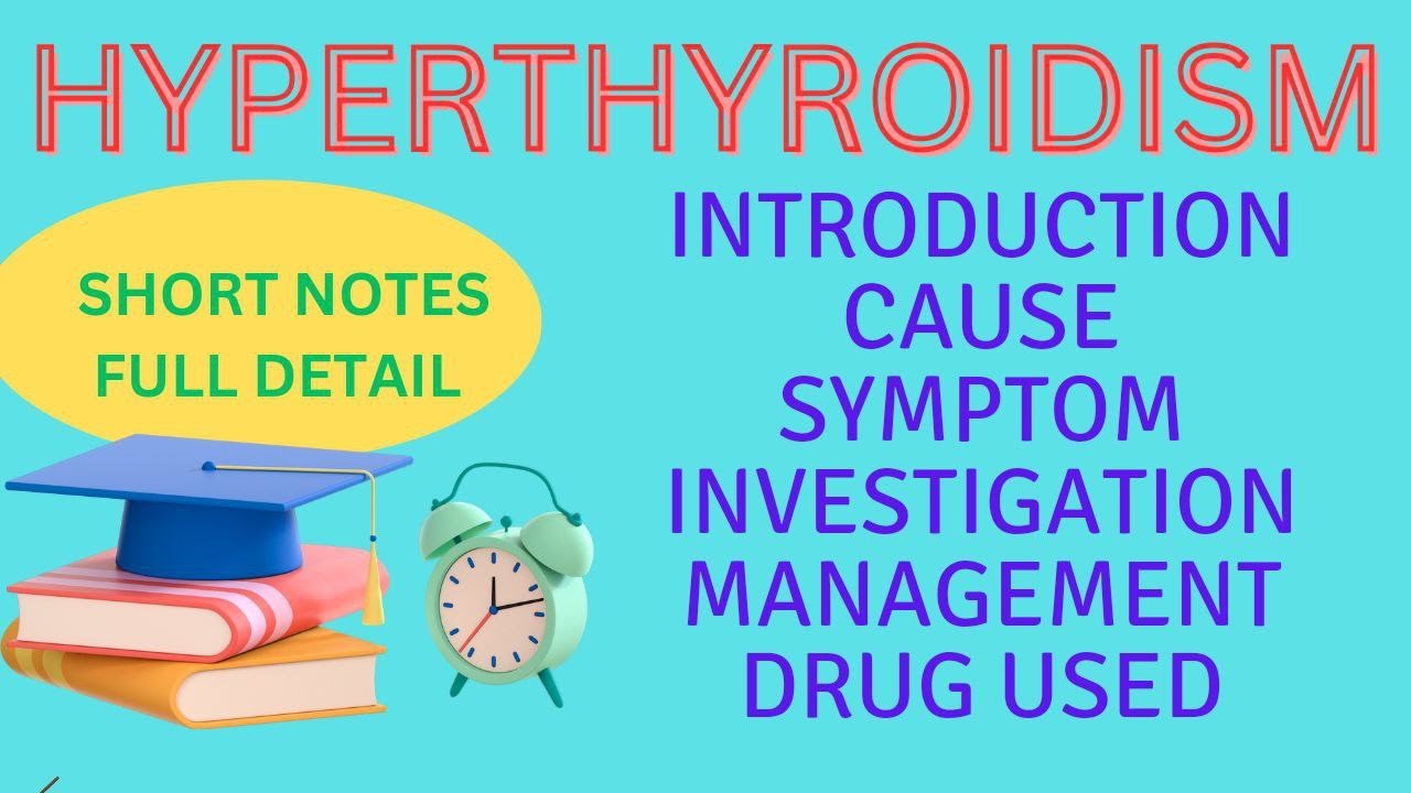 Hyperthyroidism (THYROID GLAND) introduction ,cause, symptoms ...