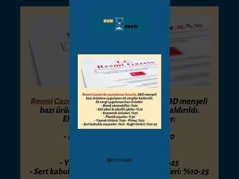 Abd menşeli bazı ürünlerde ek vergi kaldırıldı.