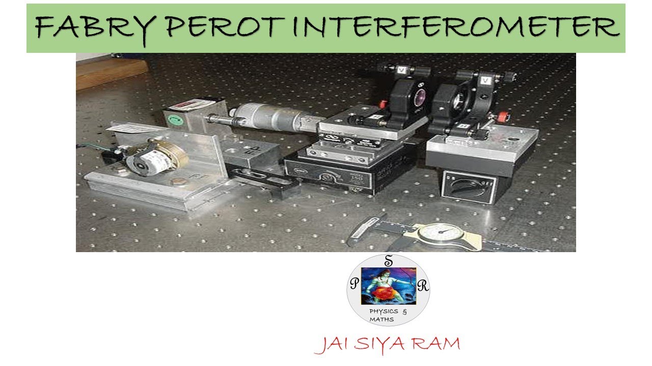 Fabry Perot interferometer FOR BSc students - YouTube