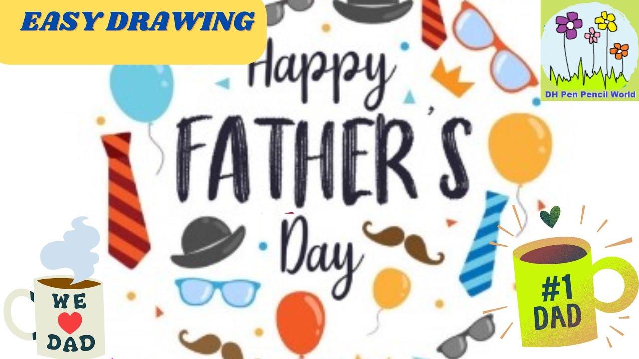 Happy Father's Day | How to Draw Father's Day very cute Best Dad Ever ...