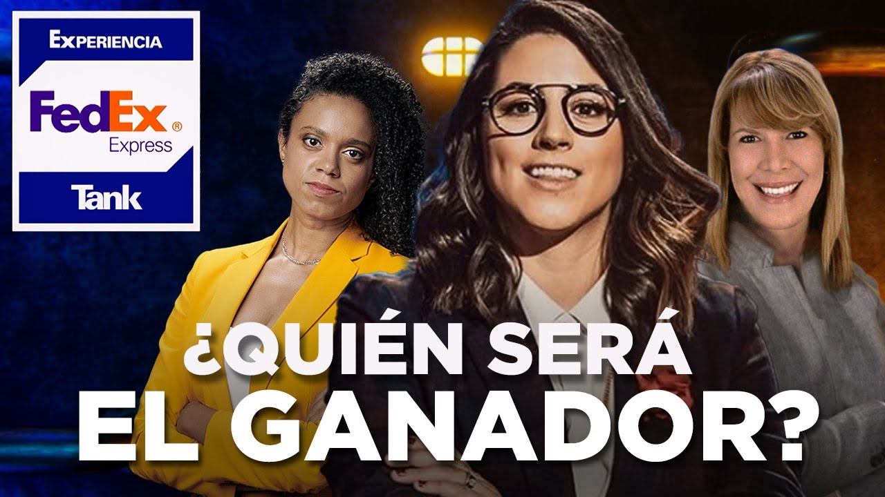 ¡Estos emprendedores compiten por US $35,000! Experiencia FedEx Tank ...