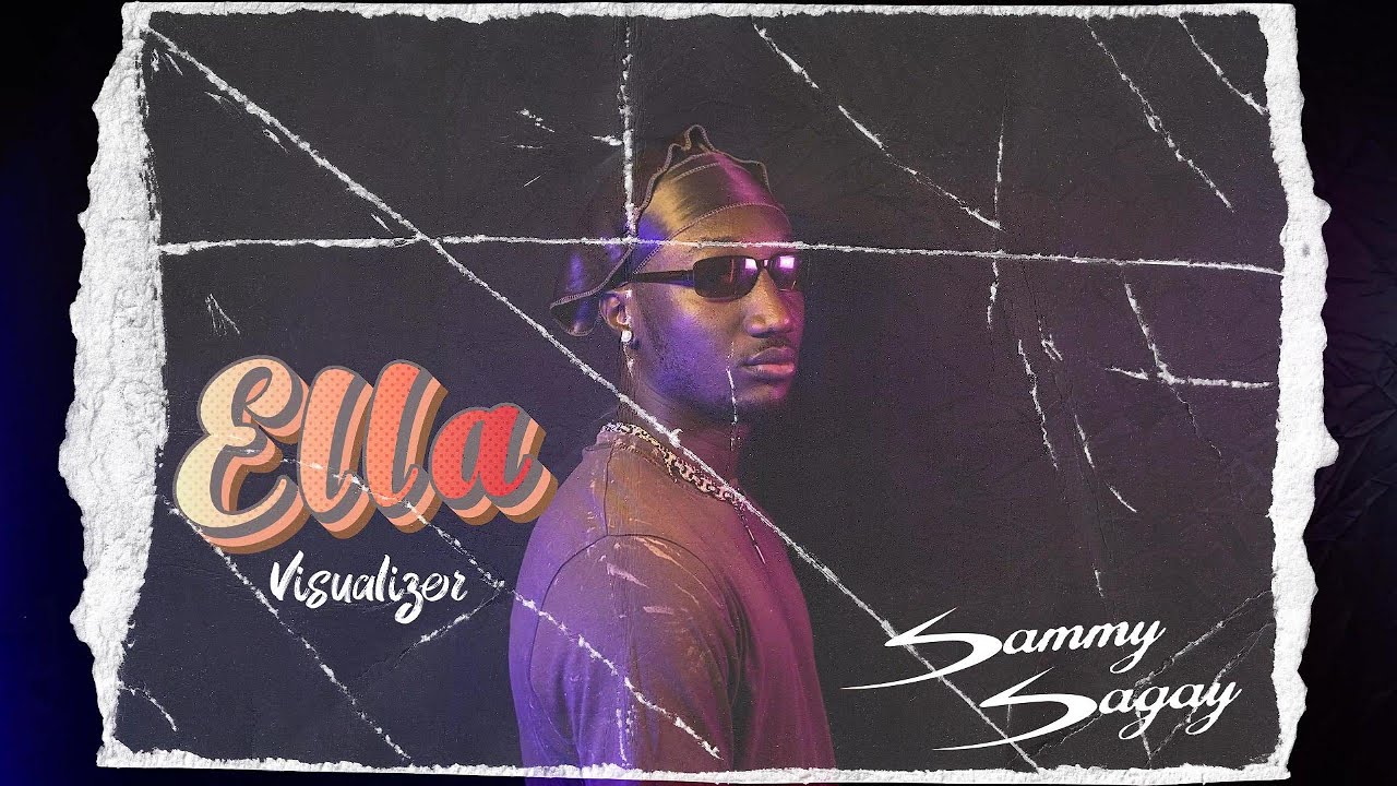 Sammy Sagay - Ella (Visualizer) - YouTube
