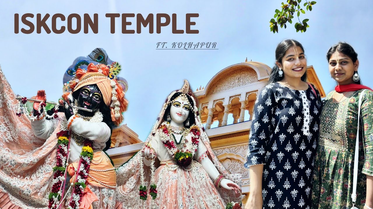 Exploring the Divine: ISKCON Temple & Mahalaxmi Temple, Kolhapur 🦚 ️ ...