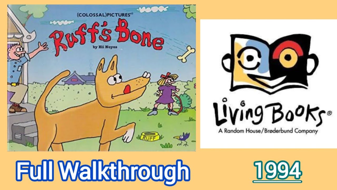 Living Books: Ruff's Bone (1994) (PC) Full Walkthrough - YouTube