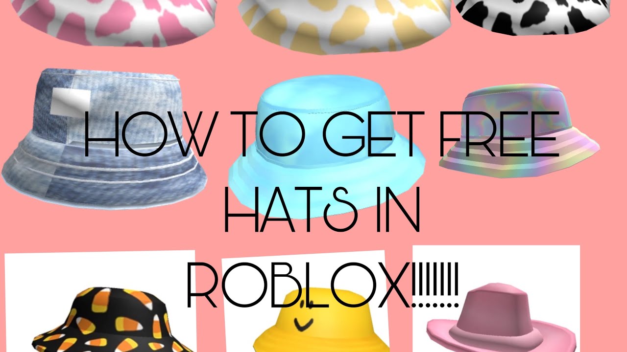 HOW TO GET FREE HATS IN ROBLOX!!!!!! - YouTube