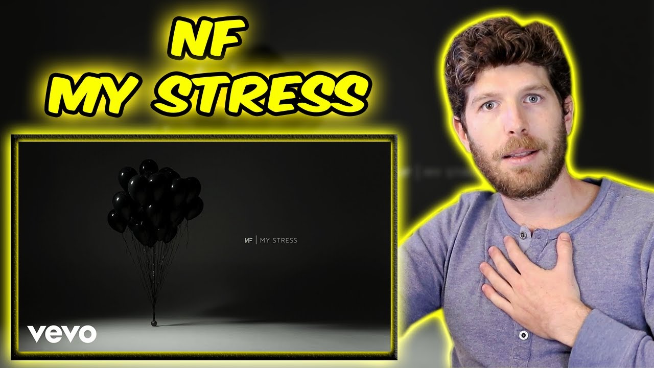 NF - My Stress (Audio) Reaction - YouTube