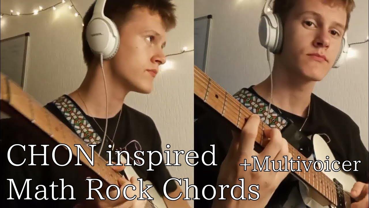 Sick CHON inspired Math Rock Harmony (+Multivoicer) - YouTube