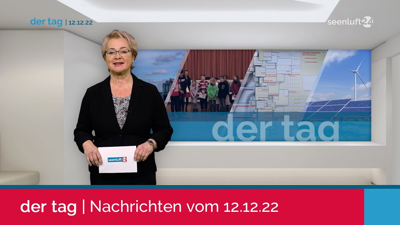 DER TAG | Die Nachrichten vom 12.12.2022 - YouTube