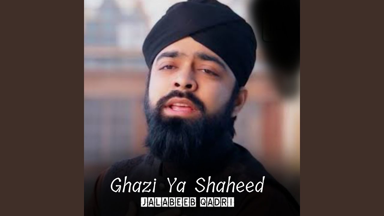 Ghazi Ya Shaheed - YouTube