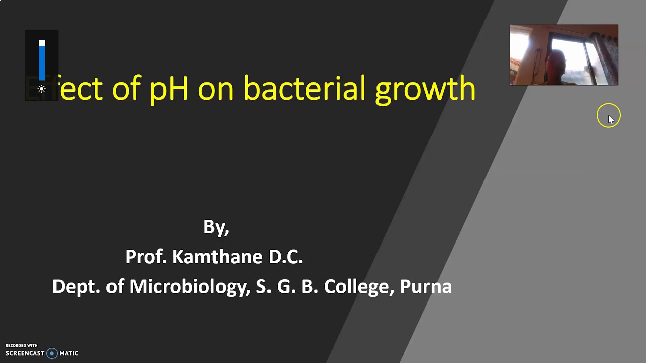 Effect of pH on bacterial growth by Prof. Kamthane D.C - YouTube