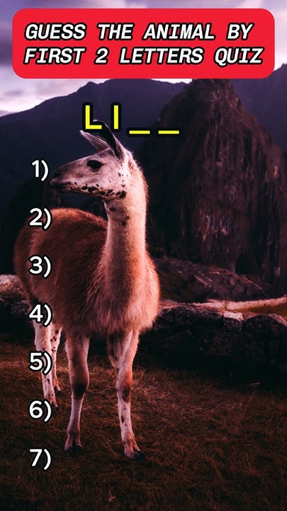 Guess the 7 animals by first two letters in 60 seconds? # ...