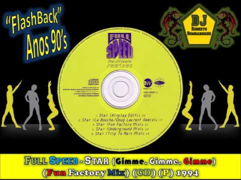 Full Speed - Star (Gimme,Gimme, Gimme) (Fun Factory Remix) (CD) (P ...