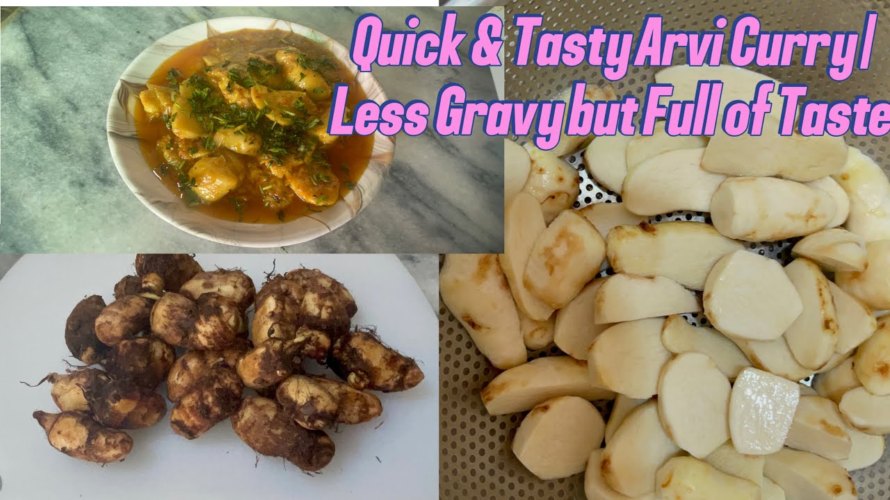 Delicious Arvi Curry | Semi Gravy Recipe with Desi FlavoursTraditional ...