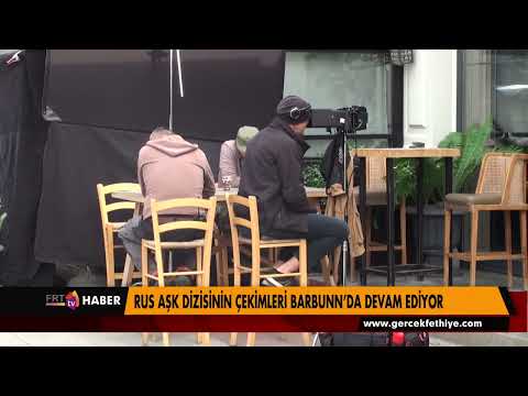 RUS AŞK DİZİSİNİN ÇEKİMLERİ BARBUNN’DA DEVAM EDİYOR