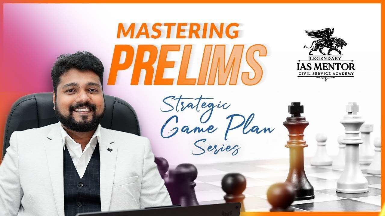 MASTERING PRELIMS - NITIN CHAKRAVARTHY - Strategic Game Plan for ...