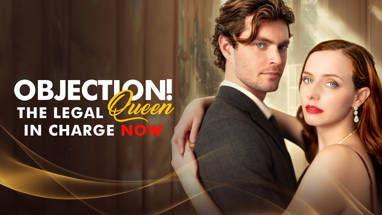 Objection! The Legal Queen in Charge Now （movie trailer）#Romance##Revenge#Devorced#Lawyer# - YouTube