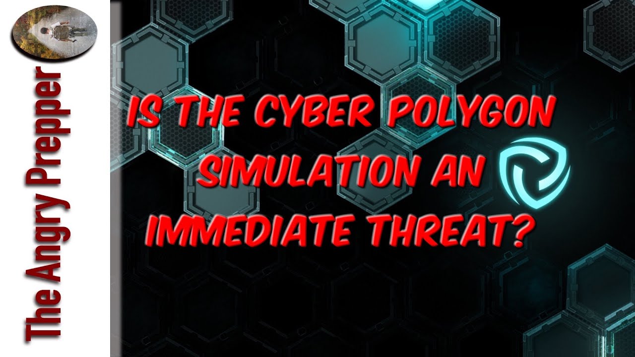 Is The Cyber Polygon Simulation An Immediate Threat? - YouTube