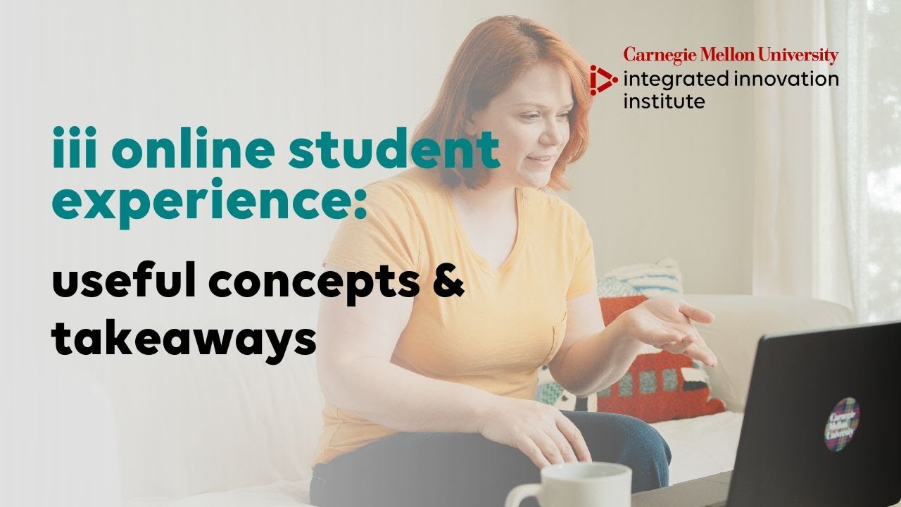 iii Online Student Experience: Useful Concepts & Takeaways - YouTube