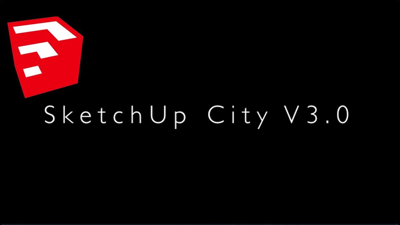 SketchUp City Project Update #1 - YouTube