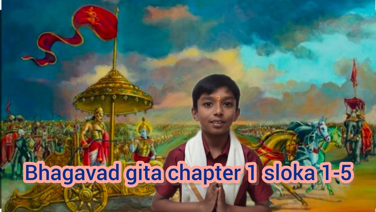 Bhagavad Gita chapter 1 sloka 1,2,3,4&5 by hithaish. HARE KRISHNA 🙏 ...