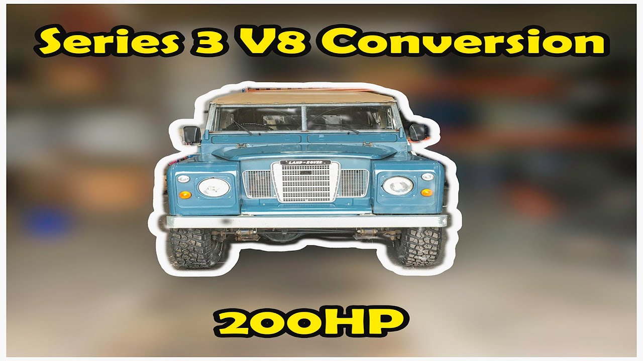 Land Rover Series 3 V8 DIY Engine Conversion Episode 2 - YouTube