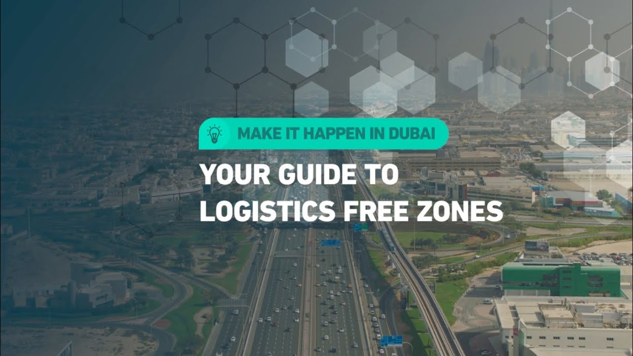 Choose the right free zone for your logistics company - YouTube