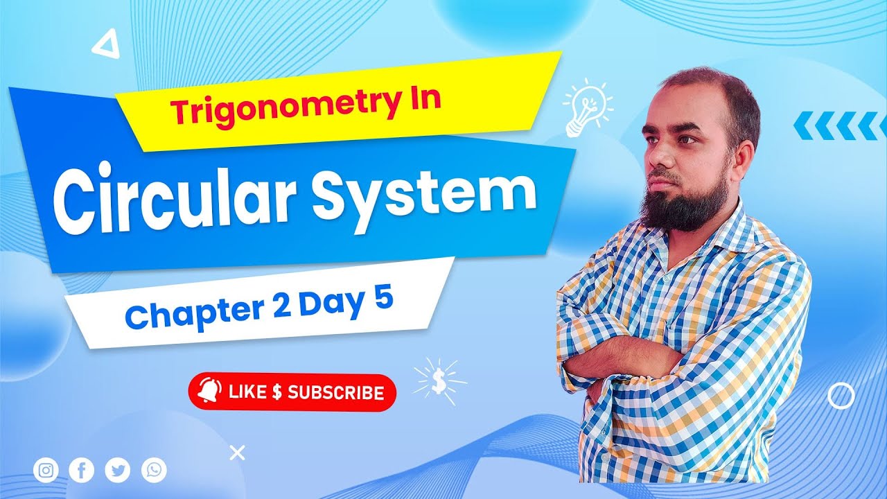 Trigonometrical Ratio In Circular System- Chapter 2|Day 5 |Trigonometry ...