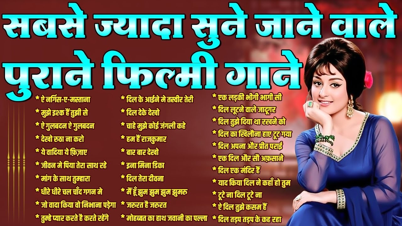 Old Hindi songs | Hindi Filmi Gaane | Old Songs | Hits Hindi Old Songs ...