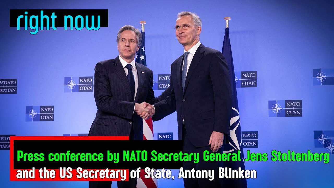 Right Now - Briefing by NATO Secretary General Stoltenberg and the US ...