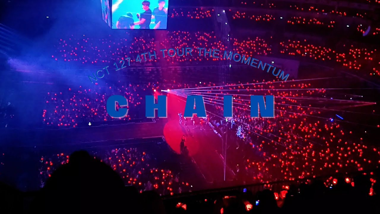 NCT 127 - CHAIN (NCT 127 4TH TOUR ‘NEO CITY : JAKARTA - THE MOMENTUM ...