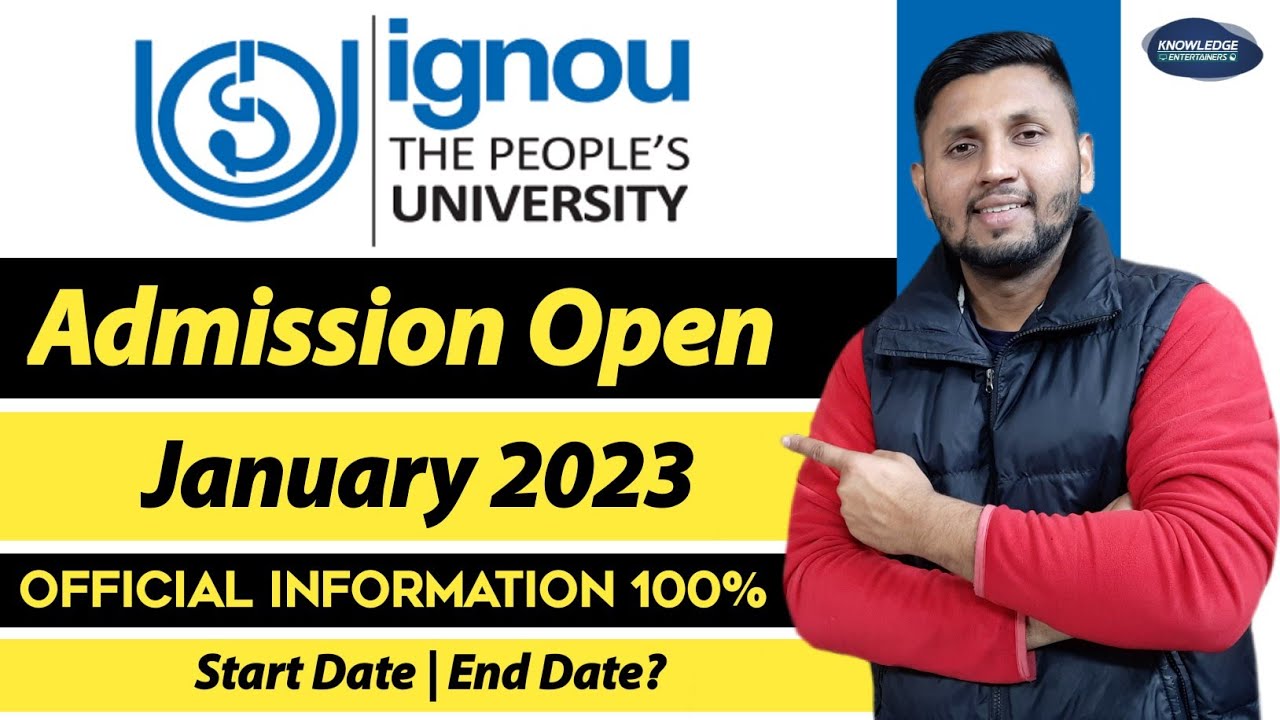 IGNOU Admission 2023 January Session | IGNOU January 2023 Admission ...