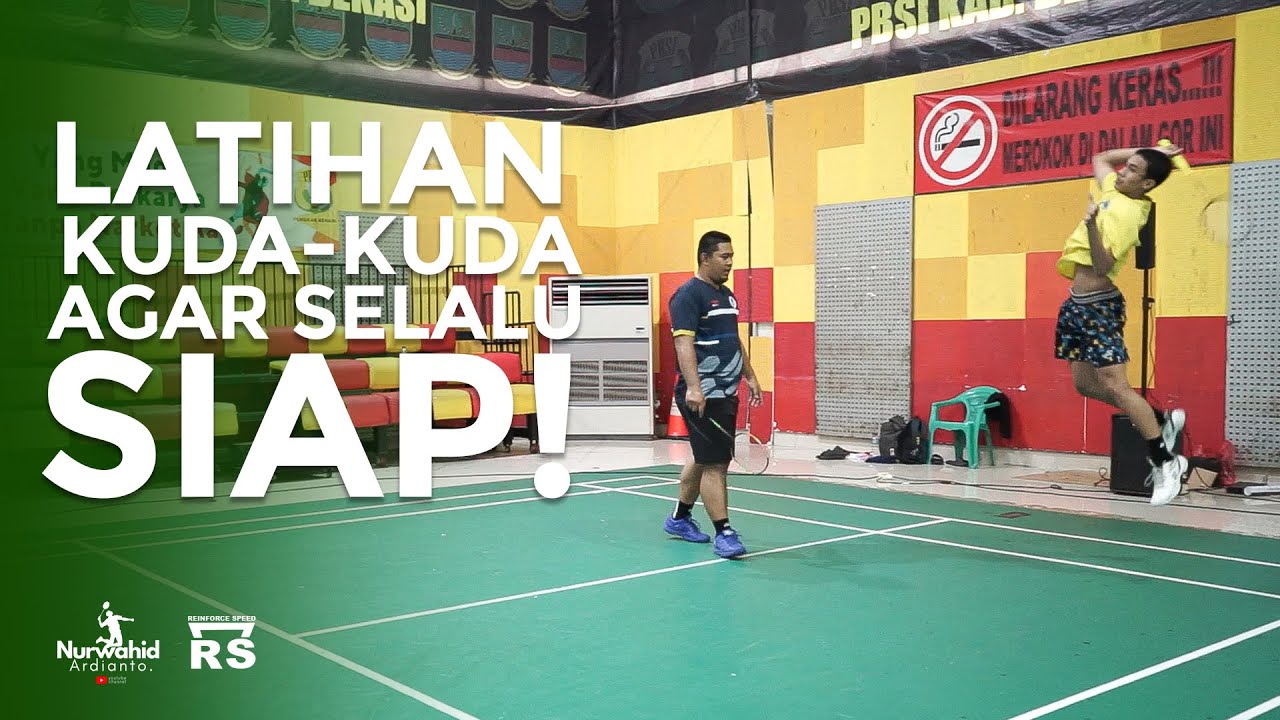 LATIHAN KUDA - KUDA BADMINTON AGAR SELALU SIAP MENERIMA SERANGAN LAWAN! - YouTube