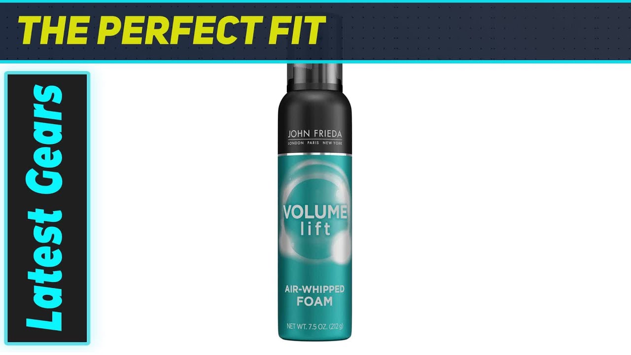 Best Volumizing Mousse for Fine Hair? John Frieda Volume Lift Air ...