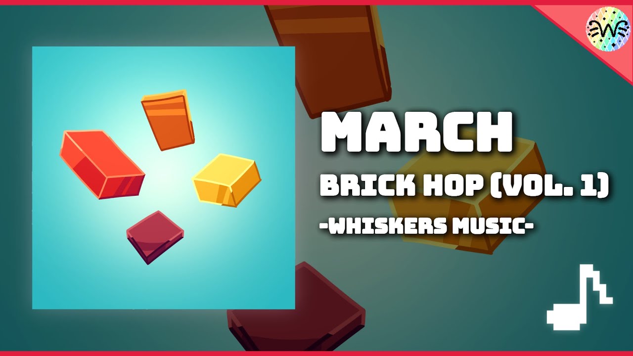 Brick-Hop (Vol. 1): (3) - March - YouTube