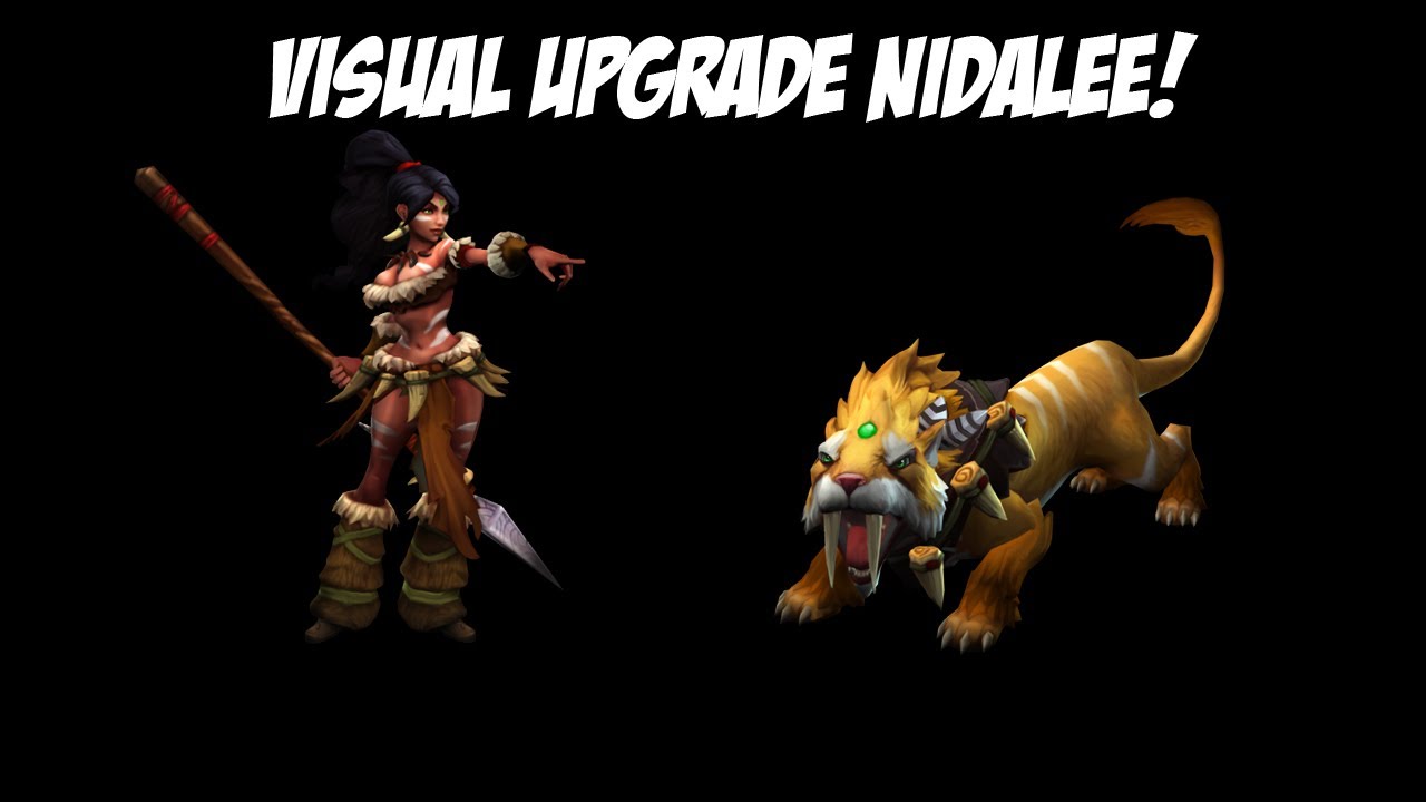 Visual Upgrade - #LeagueOfLegends Nidalee Visual Upgrade #S3 - YouTube