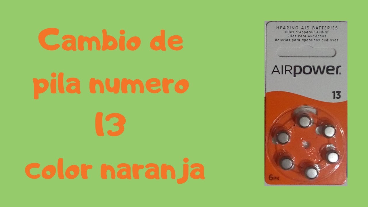Cambio de pila 13, color naranja - YouTube