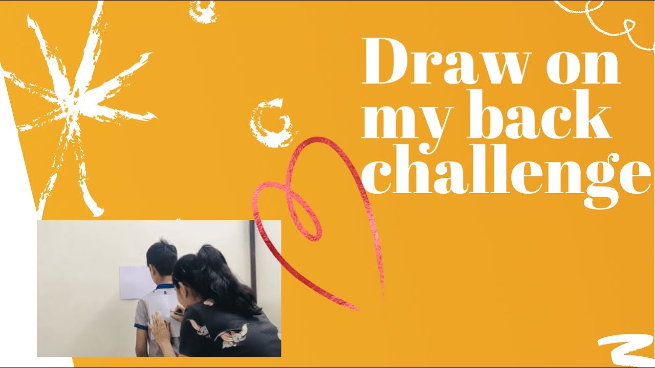 DRAW ON MY BACK CHALLENGE : CREATIVITY GALORE😂|Navya vs Daksh|# ...