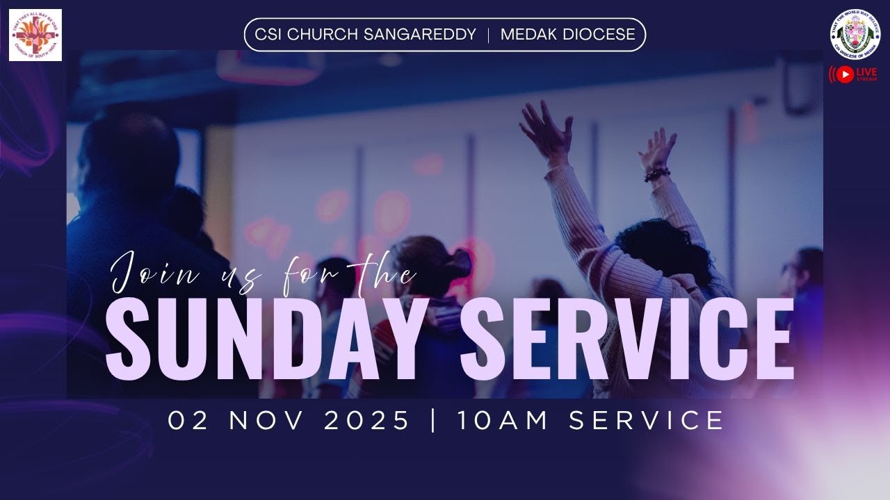 || CSI Church Sangareddy || Sunday Service | 2nd Nov - YouTube