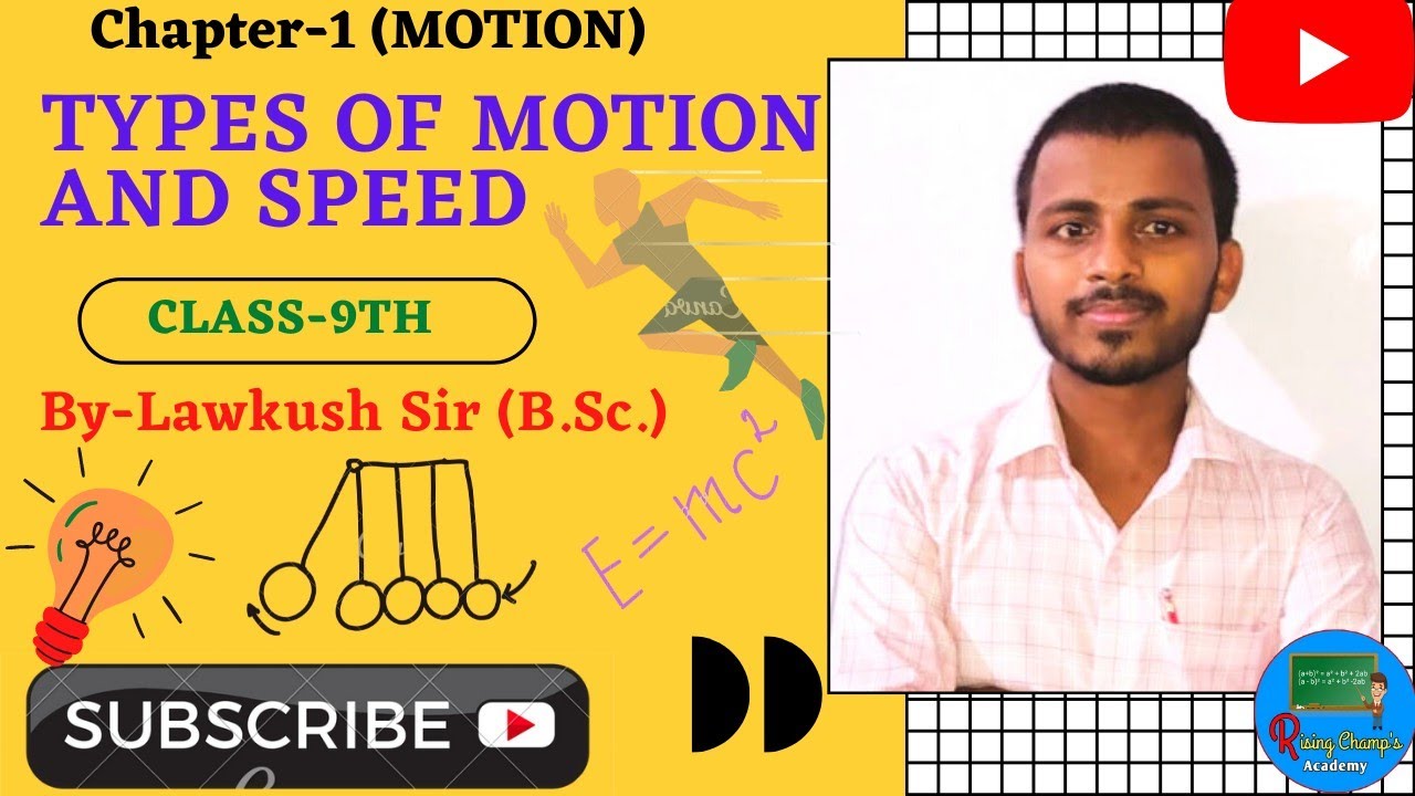 Types Of Motion and Speed | Class 9 Science | By Lawkush Sir | Rising ...