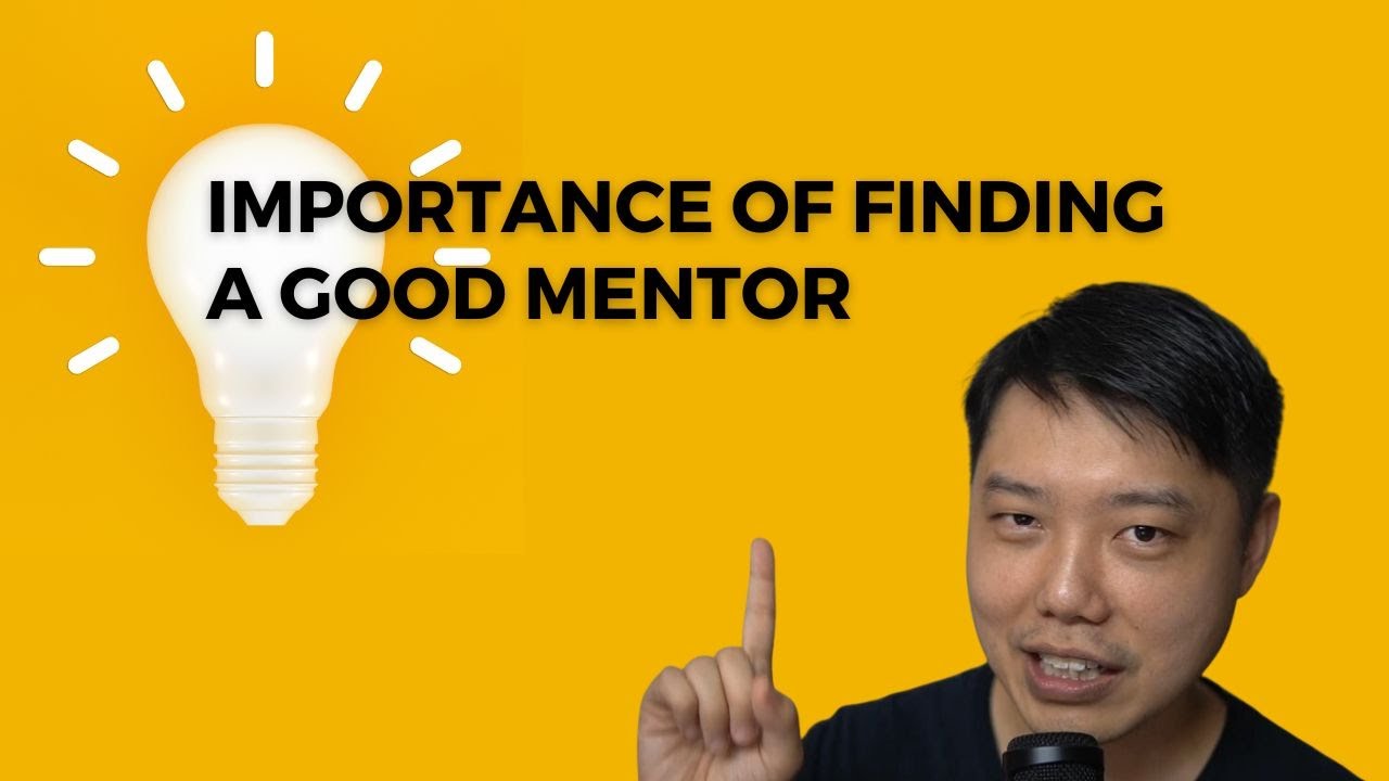 Importance of finding a good mentor 🤝 - YouTube