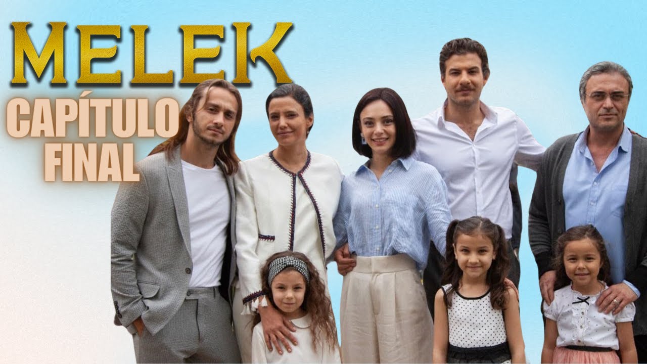 MELEK Benim Adım Melek CAPÍTULO FINAL Así termina la telenovela turca ...