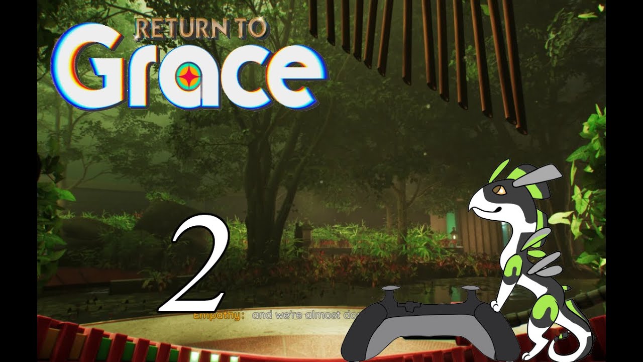 Return to Grace [2] A New Pal - YouTube