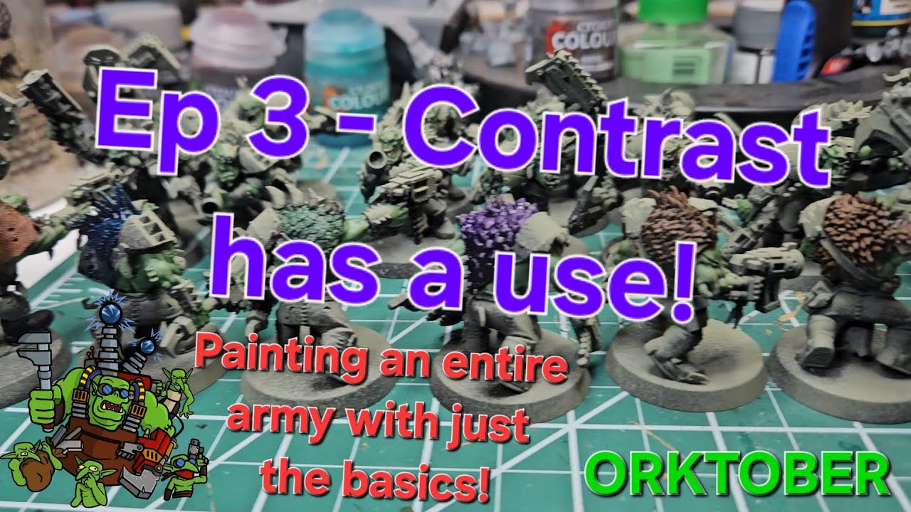 Painting an ENTIRE Warhammer 40K ORK army using just the basics - Ep 3 ...