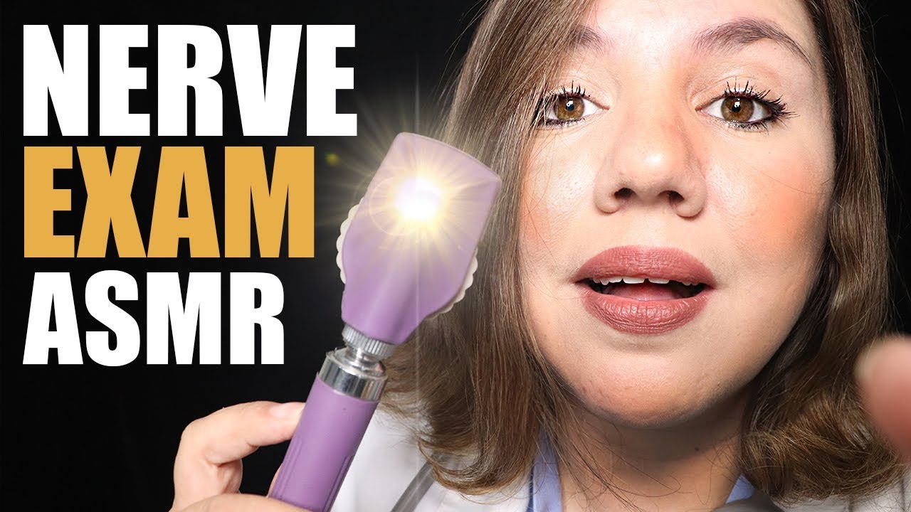 ASMR DELUXE CRANIAL NERVE EXAM - YouTube